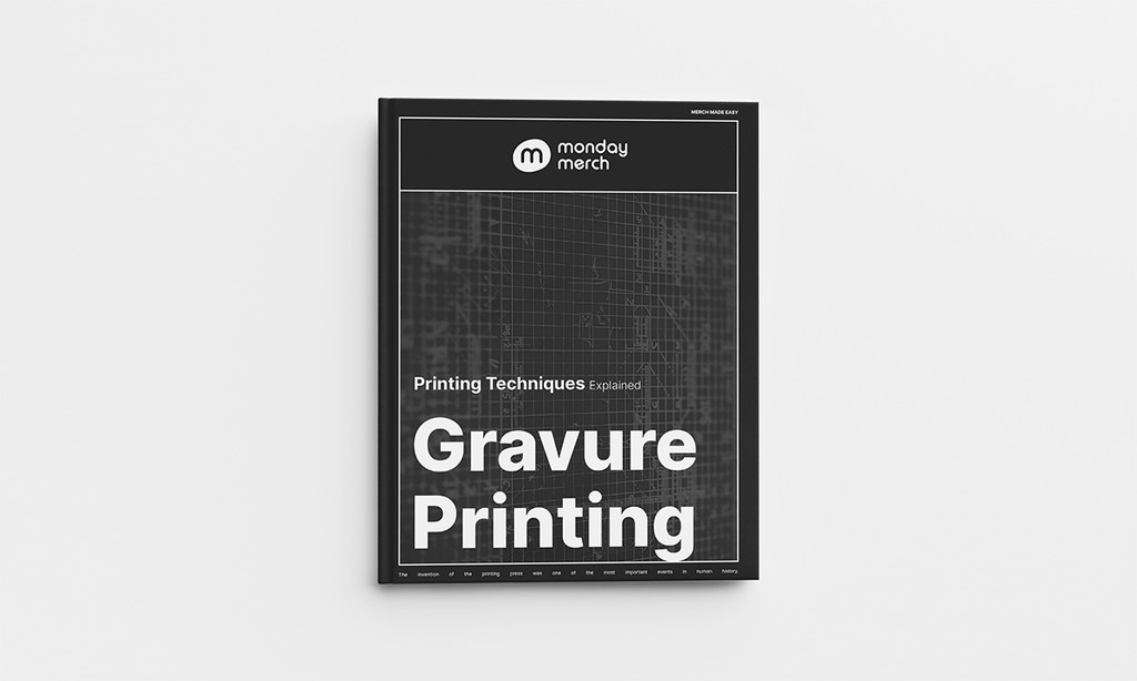 Gravure Printing for Branded Items – Printing Explained by Monday Merch