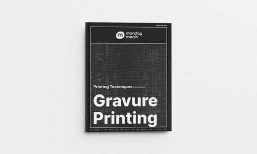Gravure Printing for Branded Items – Printing Explained by Monday Merch