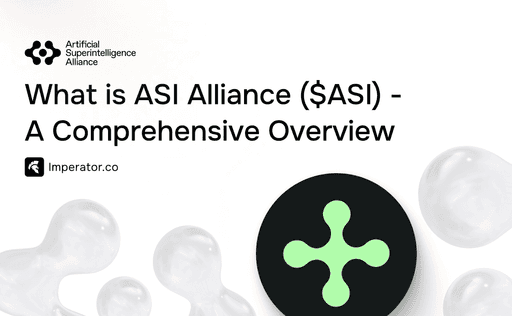 What is ASI Alliance ($ASI) - A Comprehensive Overview
