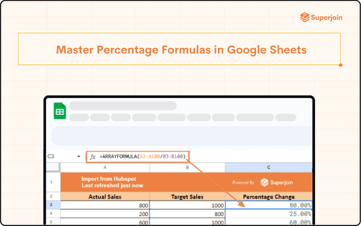 Master Percentage Formulas in Google Sheets - Quick Guide | Superjoin