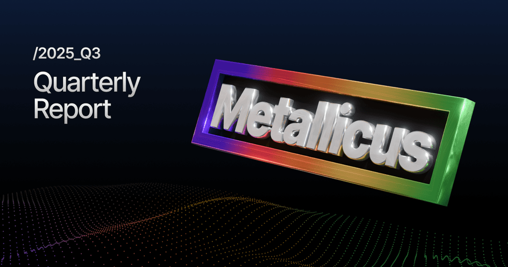 Metallicus - 2025 Q3 Report