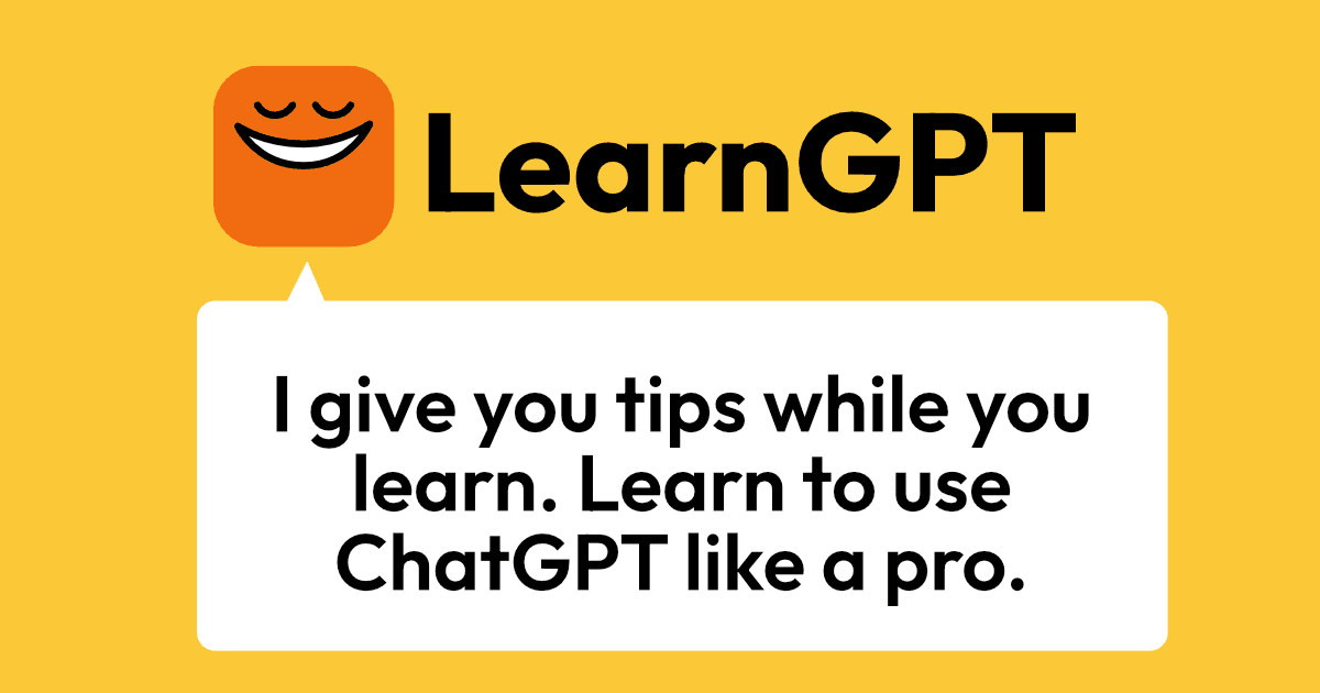 LearnGPT - Learn to use AI with an adaptive learning assistant!