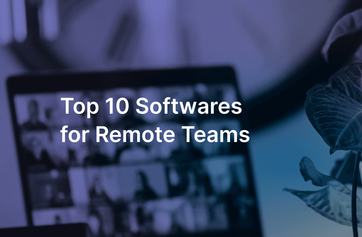 Top 10 Software Tools for Remote Teams and Workers in 2024 - Mural