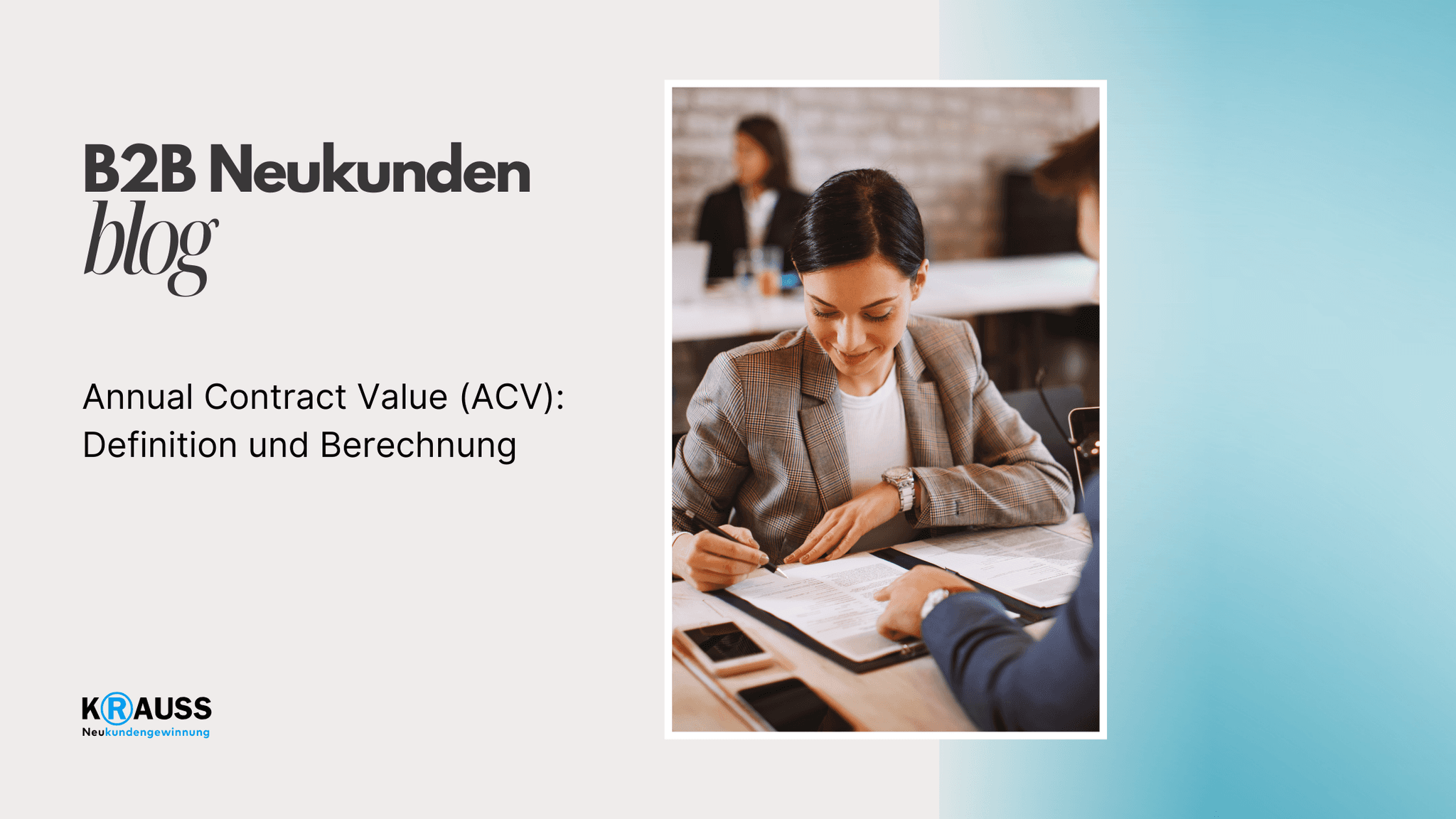 Annual Contract Value (ACV): Definition und Berechnung