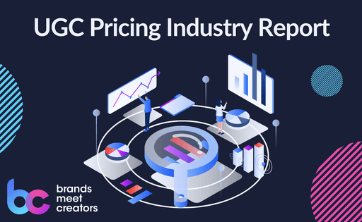 UGC Rates: How much should you charge for UGC in 2023?