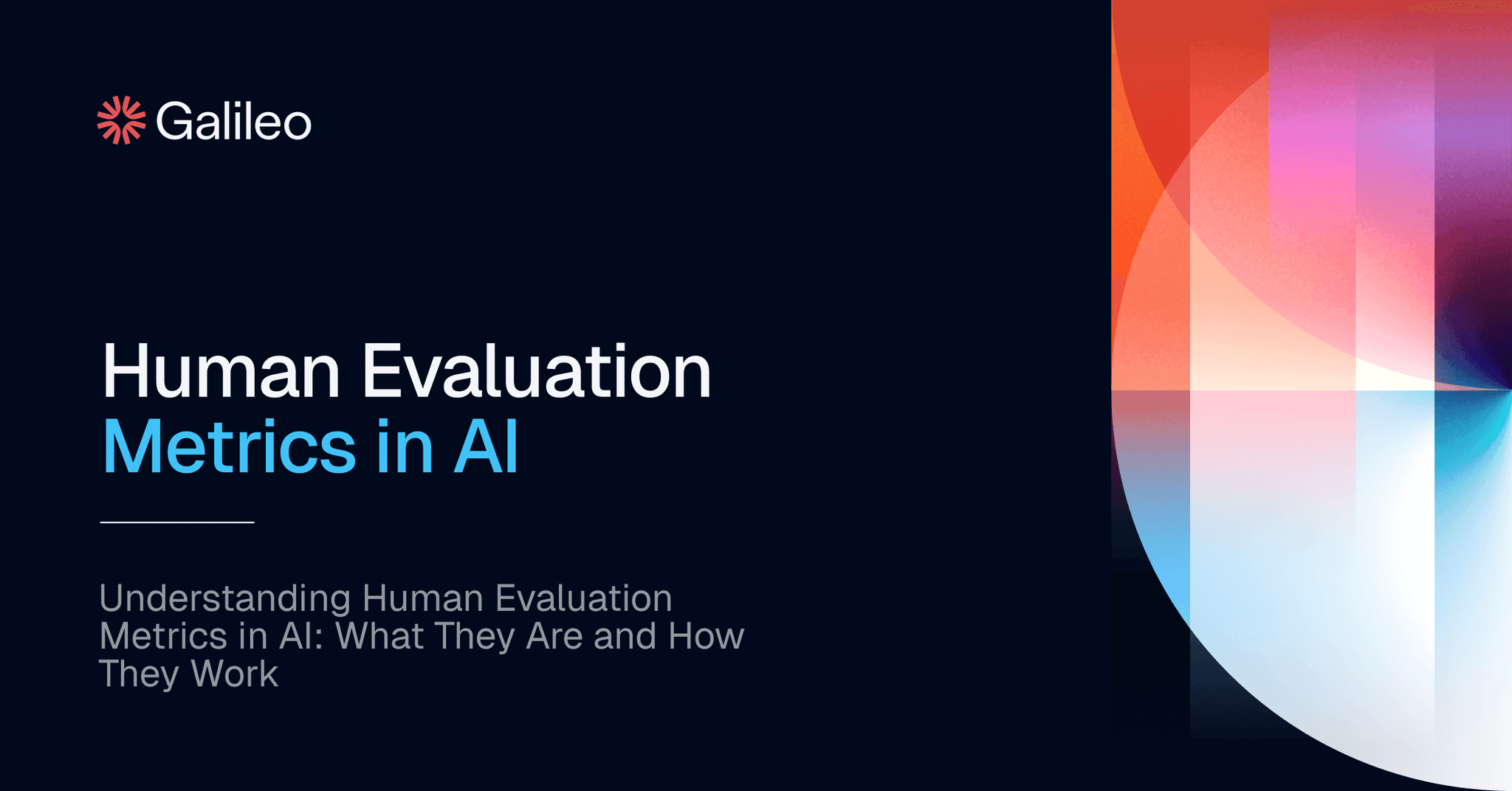 Human-Centered AI Evaluation: Best Practices for Accuracy & Inclusivity