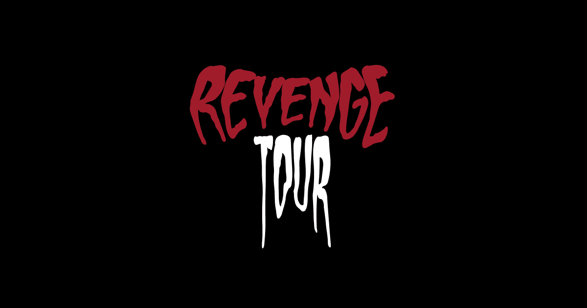 Revenge Tour