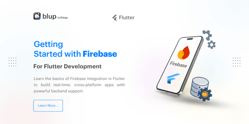 Blup Blogs: Latest Trends in Flutter and App Development