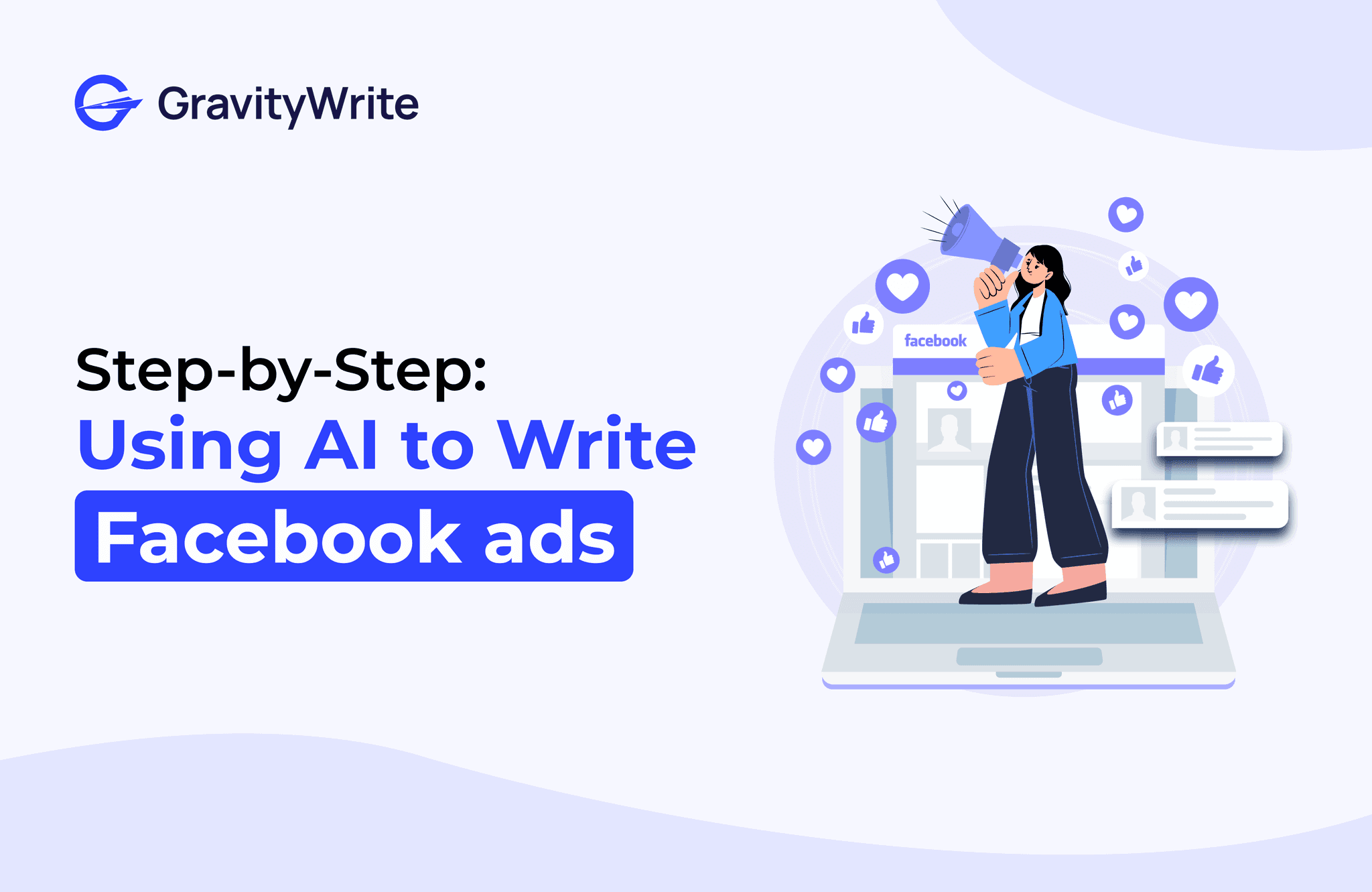 How to Write a Facebook Ad Copy with AI Tool (2025) - GravityWrite