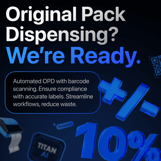 Original Pack Dispensing - Titan PMR