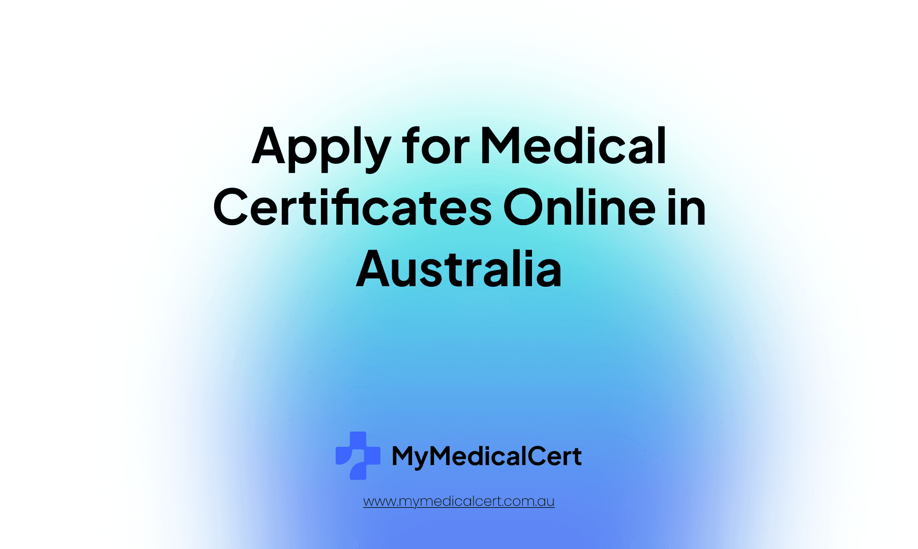 Apply for Medical Certificates Online in Australia