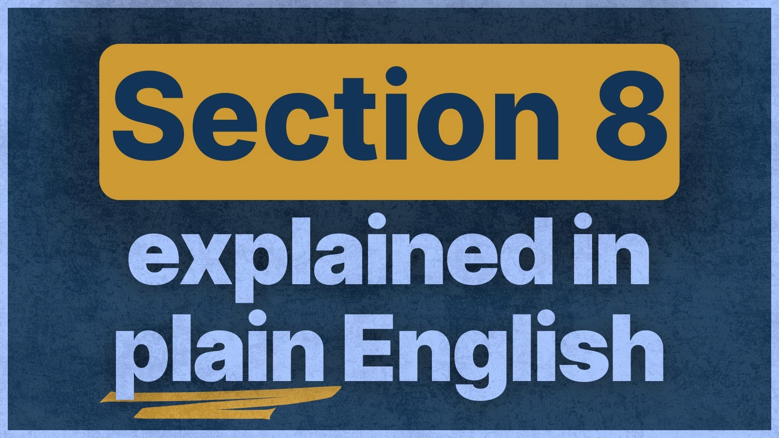 Section 8 Housing: Your Guide to Rental Assistance Programs