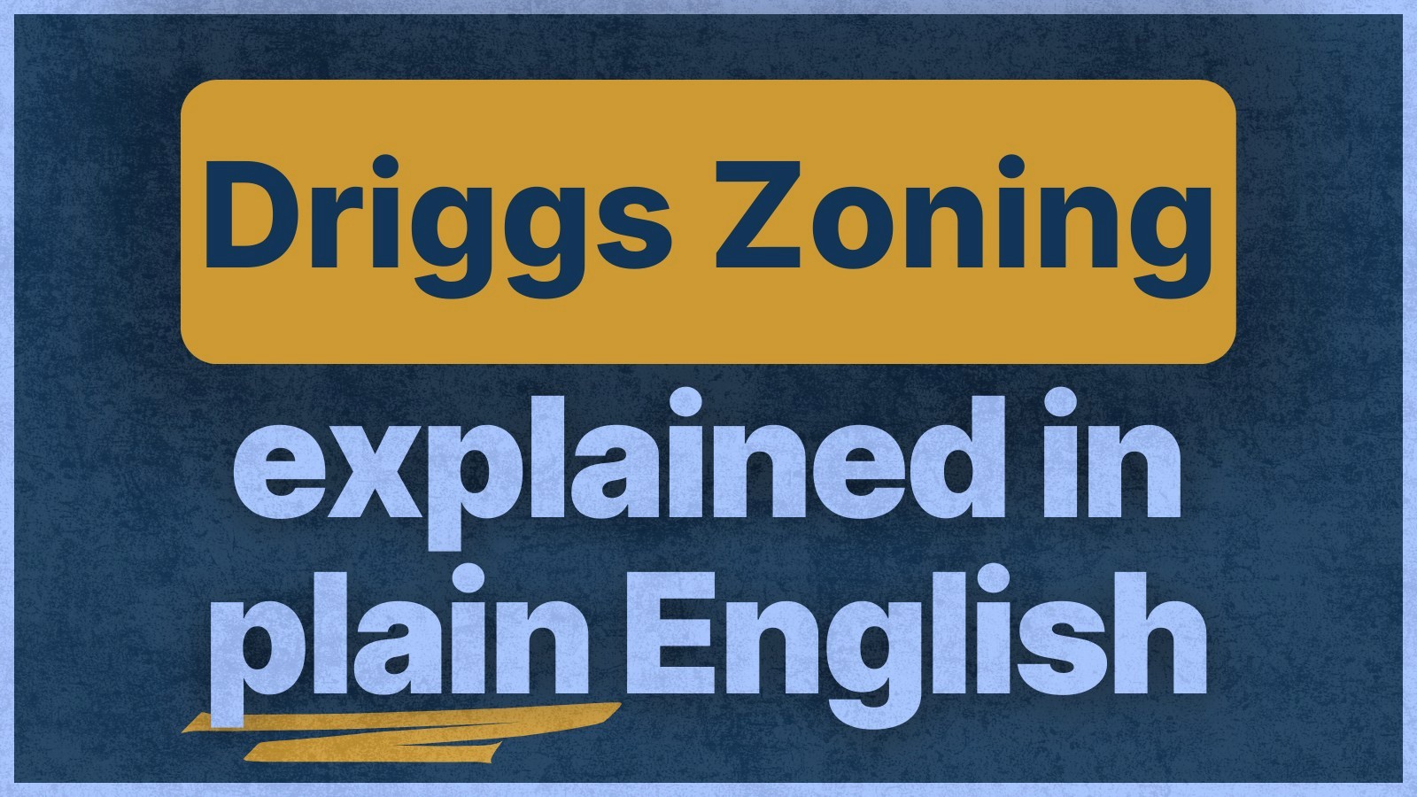 Driggs Zoning Regulations Explained