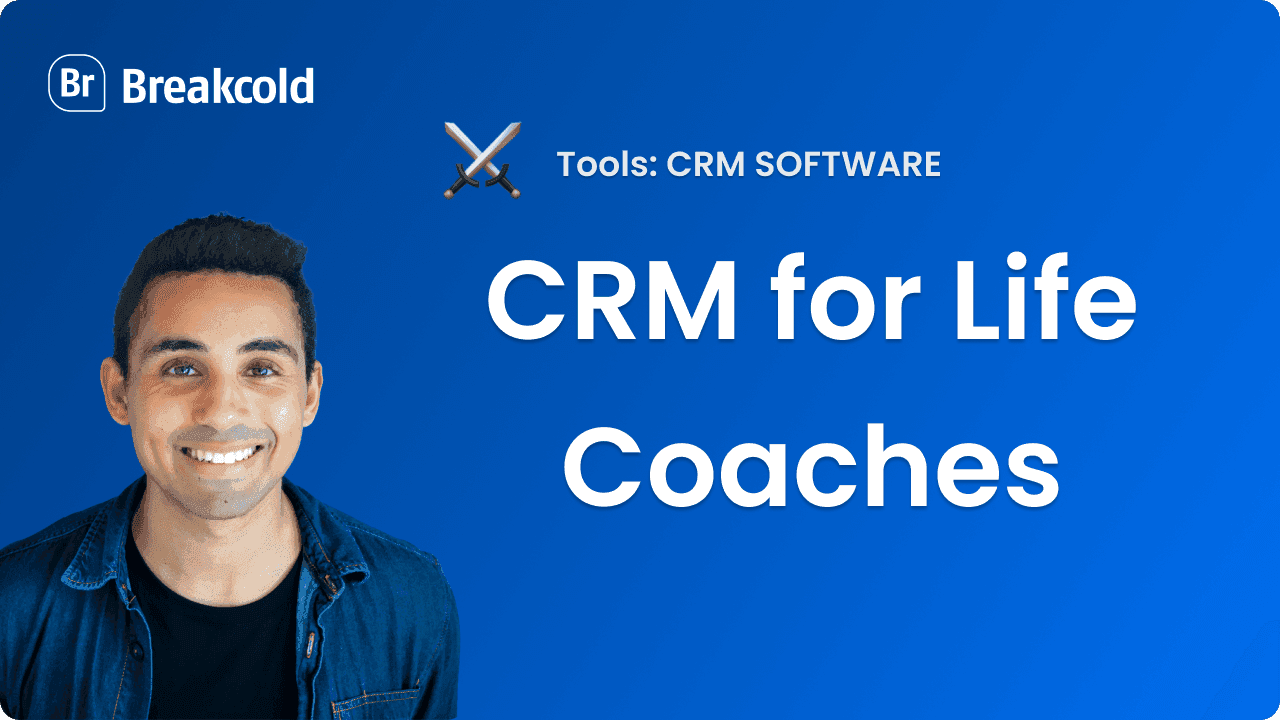 CRM for Life Coaches [Easy to use] 2026