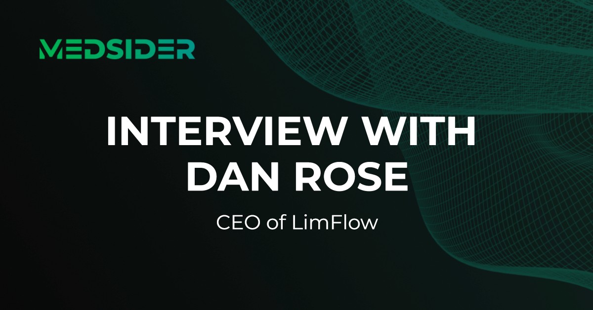 Managing to a Successful Acquisition: Interview with LimFlow CEO Dan ...
