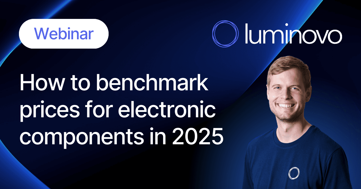 Watch Luminovo's webinar on "How to benchmark prices for electronic ...