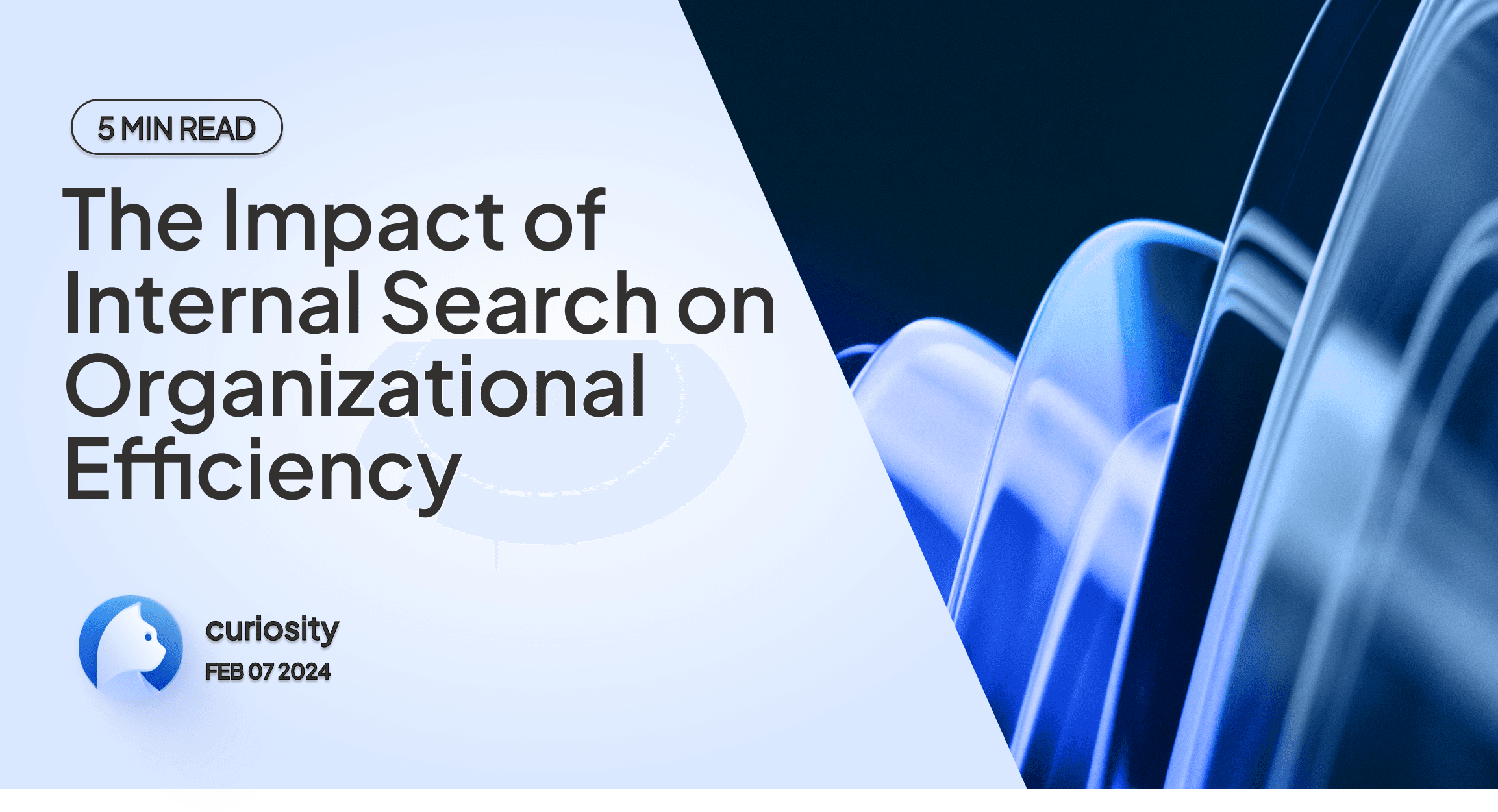 The Impact of Internal Search on Organizational Efficiency - Curiosity ...