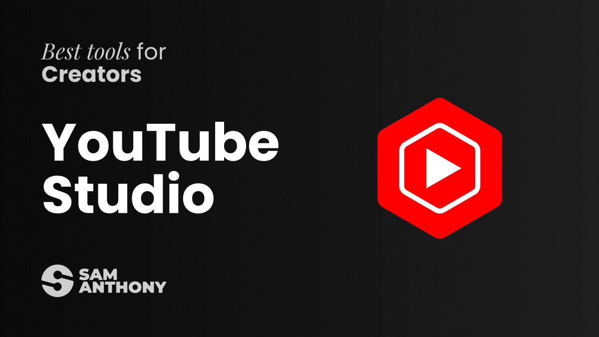 Manage Your Channel & Analytics with YouTube Studio | Sam Anthony Design