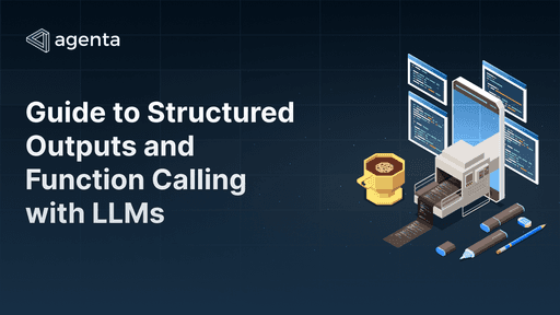The Guide To Structured Outputs And Function Calling With Llms