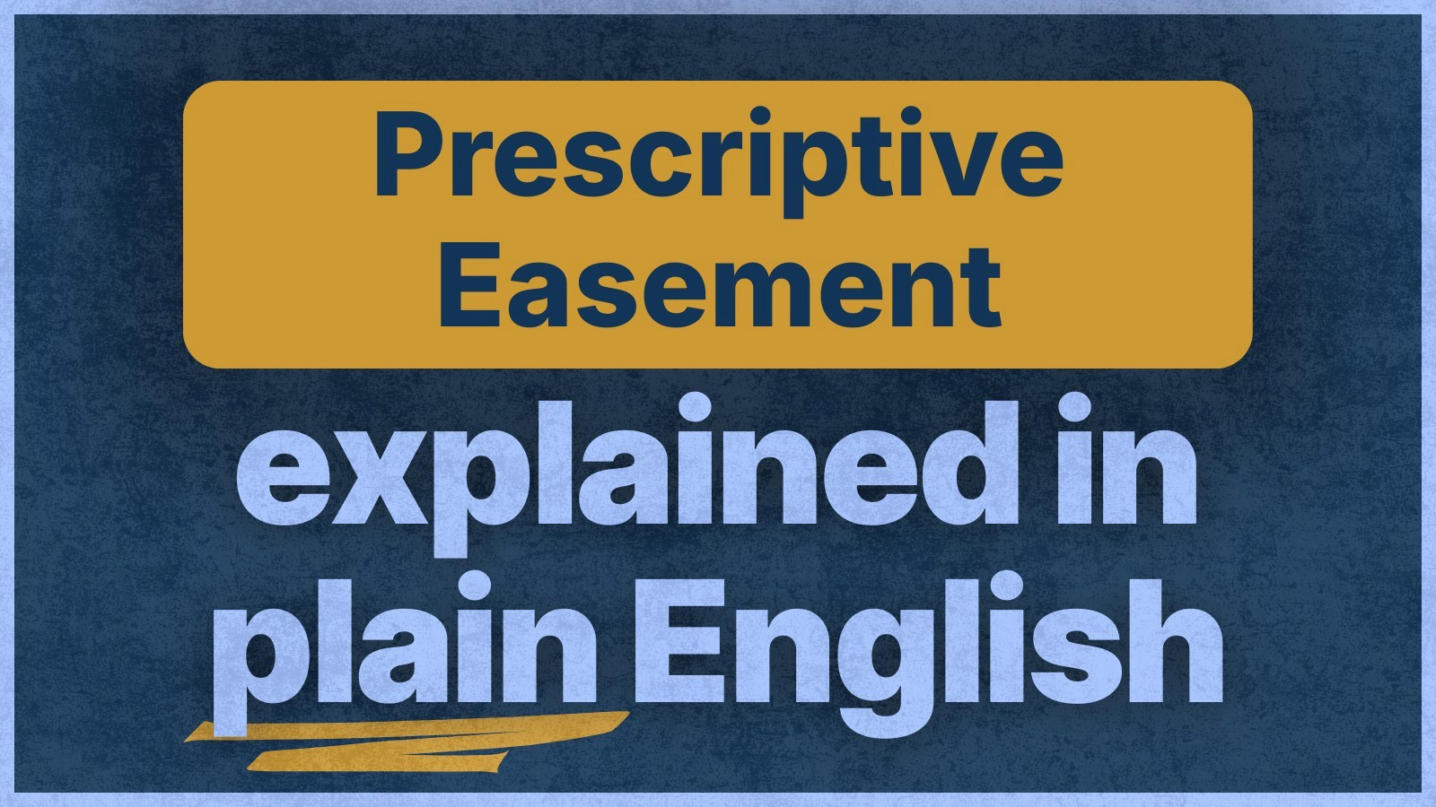 Prescriptive Easement: When Trespassing Becomes Legal Rights