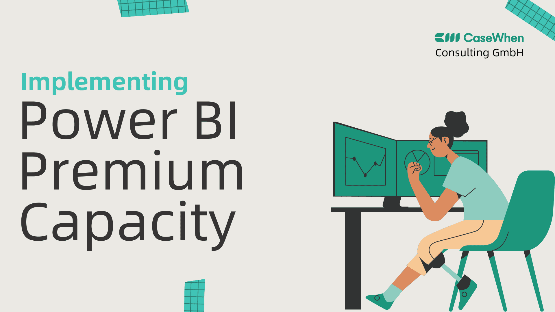 Implementing Power BI Premium Capacity