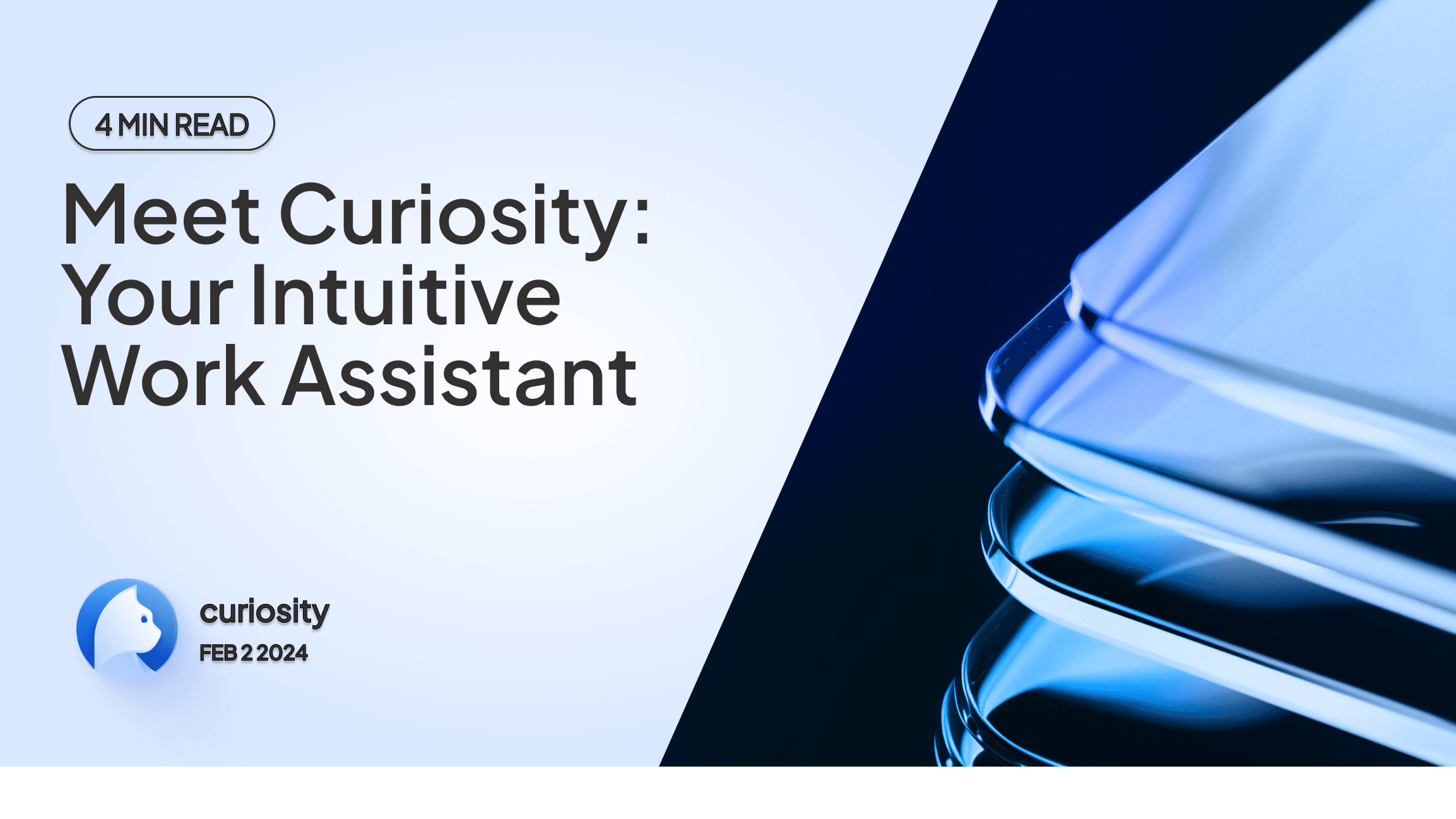 Meet Curiosity: Your Intuitive Work Assistant - Curiosity - AI search ...