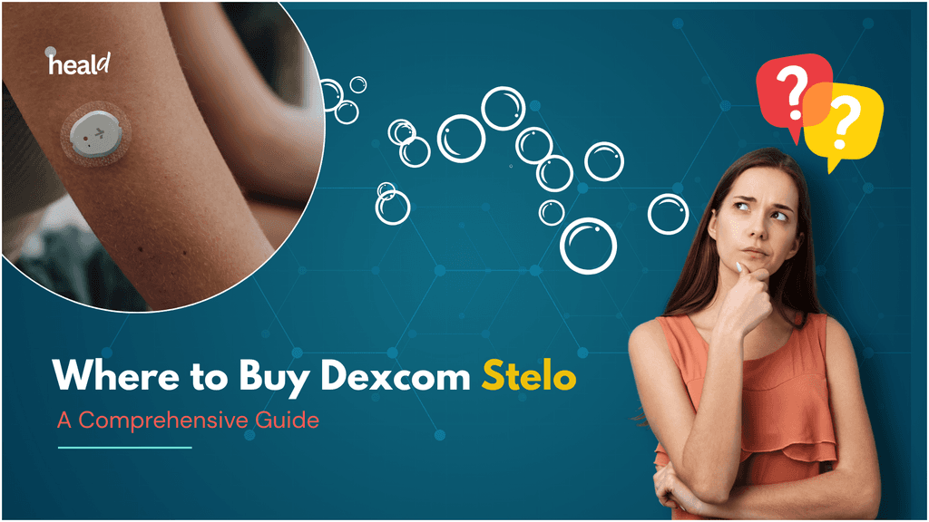 Where to Buy Dexcom Stelo: A Comprehensive Guide