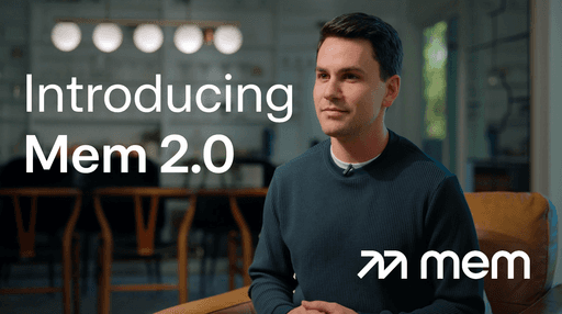 Mem – Your AI Thought Partner