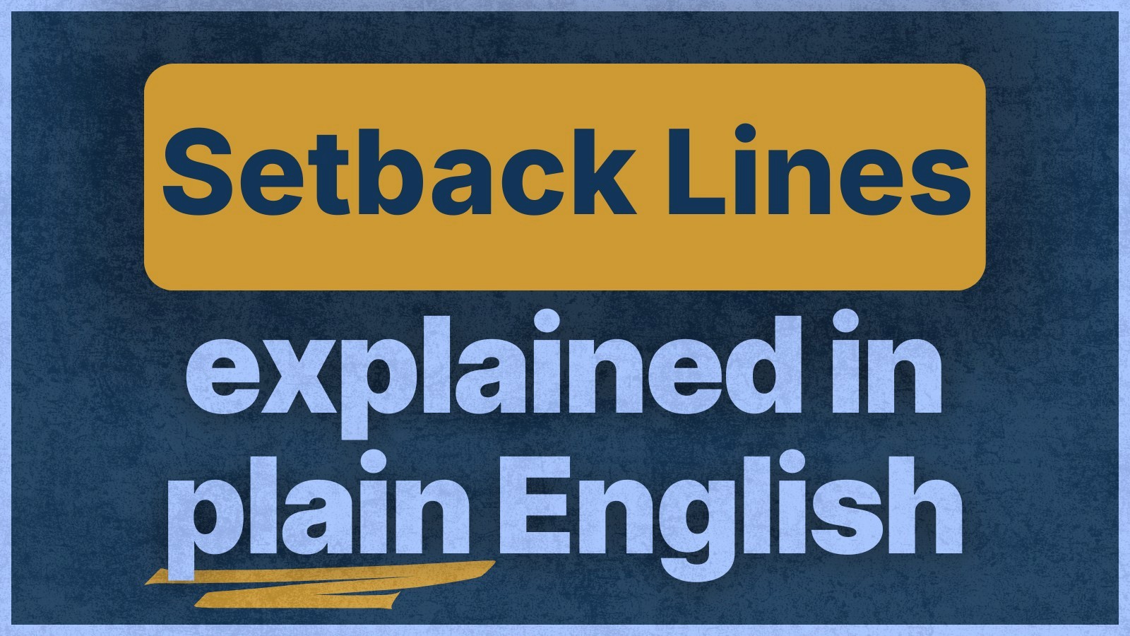Property Setback Lines: Your Guide to Building Boundaries