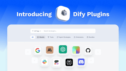 Introducing Dify Plugins - Dify Blog