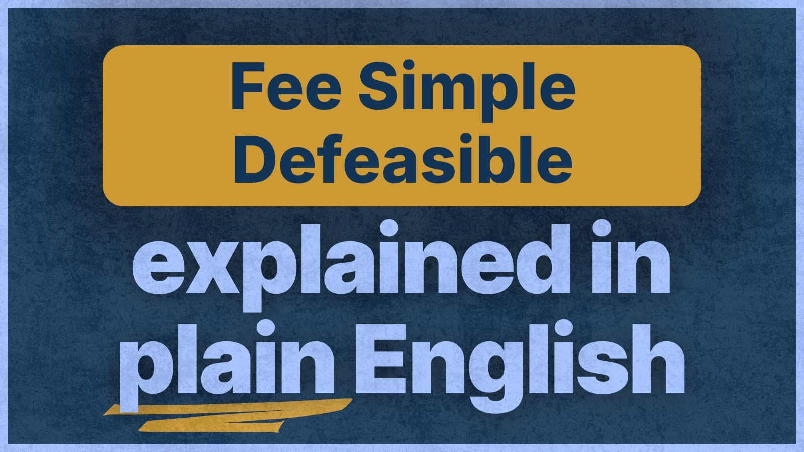 Fee Simple Defeasible: When Property Rights Come With Strings