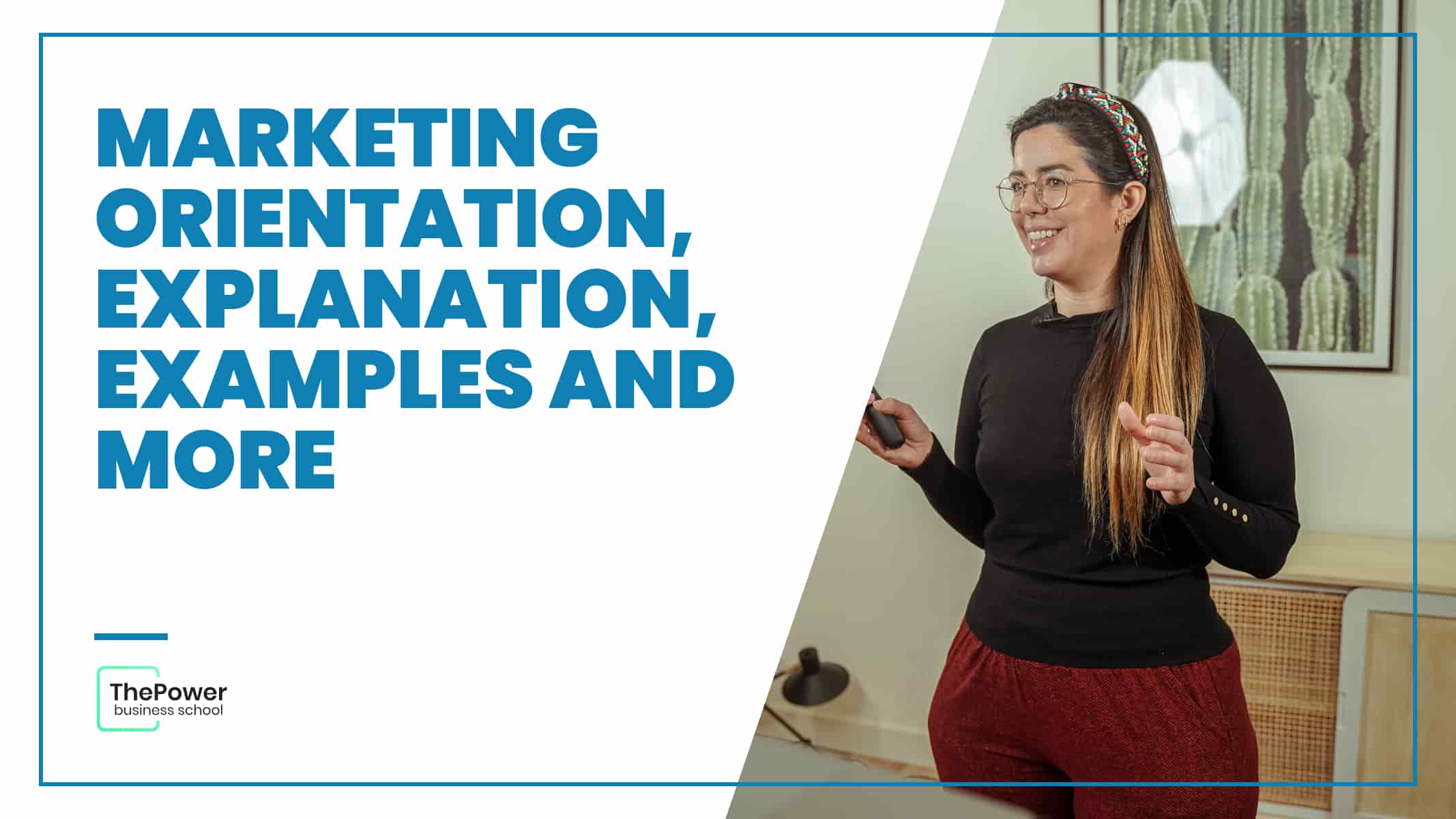 Marketing Orientation | Concept, Explanation and Examples
