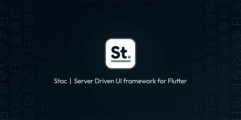Stac: Server Driven UI framework for Flutter - Smartters