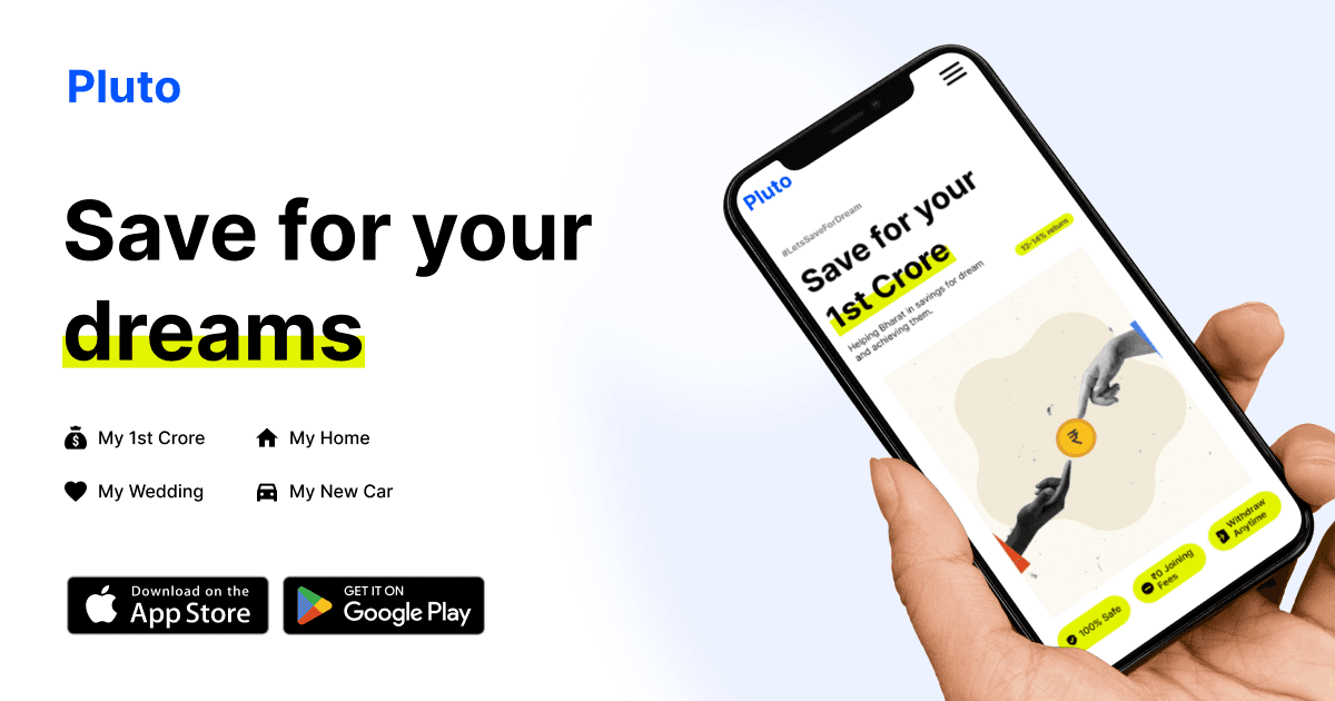 Pluto Money Save Money For Your Dreams And Goals