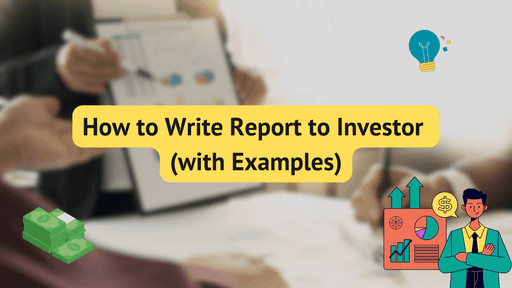 How to Write Report to Investor (with Examples) - Dezbor