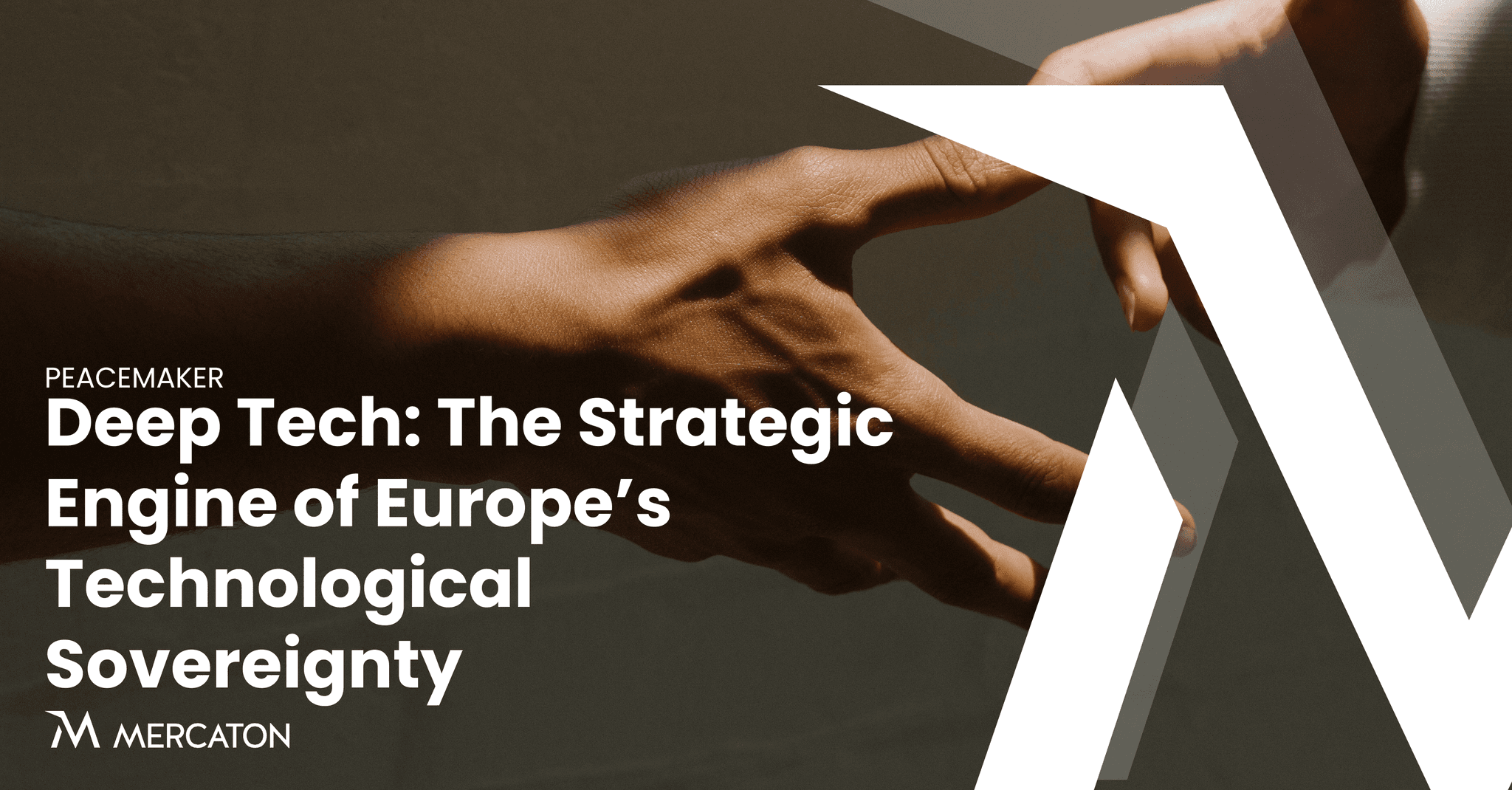 Deep Tech: The Strategic Engine of Europe’s Technological Sovereignty ...