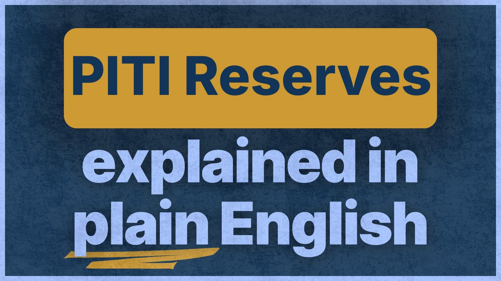 PITI Reserves: Your Mortgage's Financial Safety Net