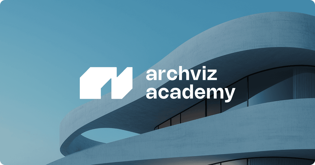 ArchViz Academy - Master 3D Rendering, the Business of Archviz, and AI