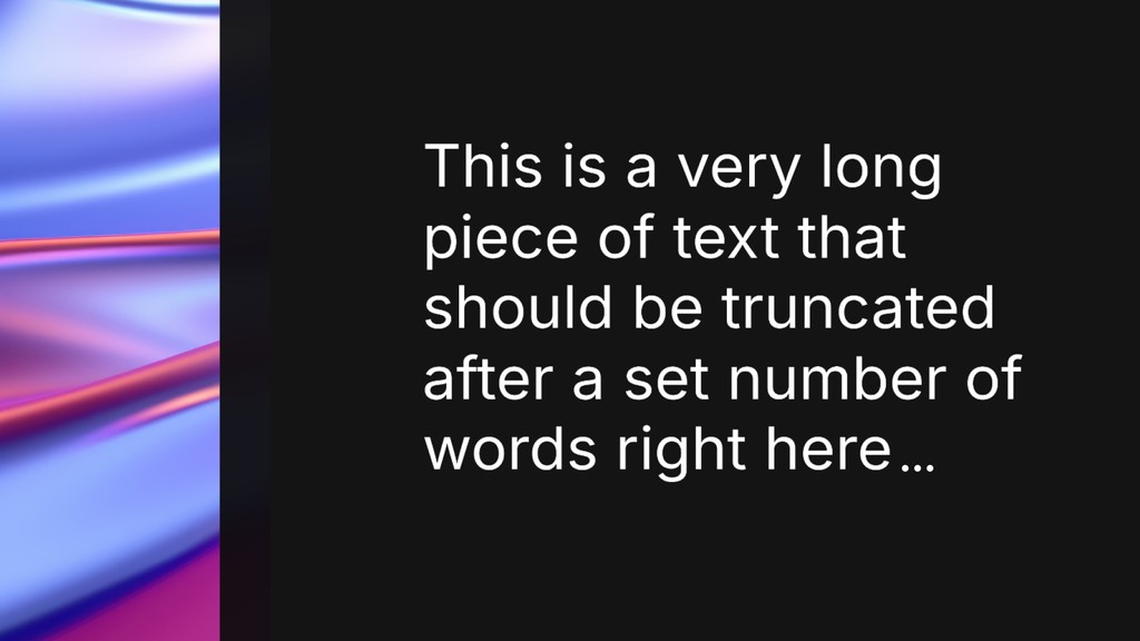 Word & Character Based Text Truncation for Framer | Pixco Articles