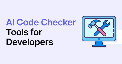 12+ Best AI Code Checker Tools to Boost Your Development (2025) - CodeAnt AI
