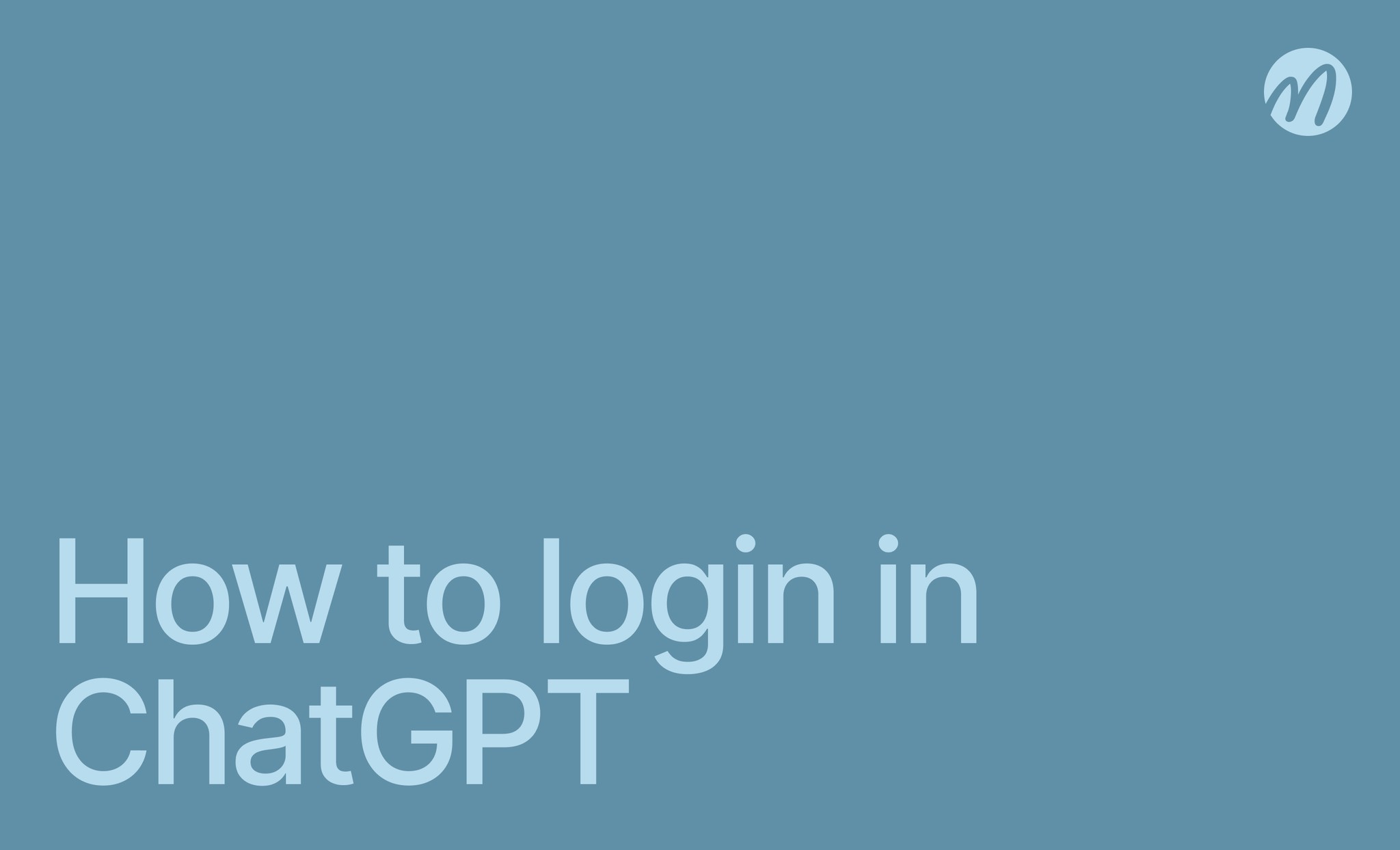 How to Log in to ChatGPT: A Step-by-Step Guide