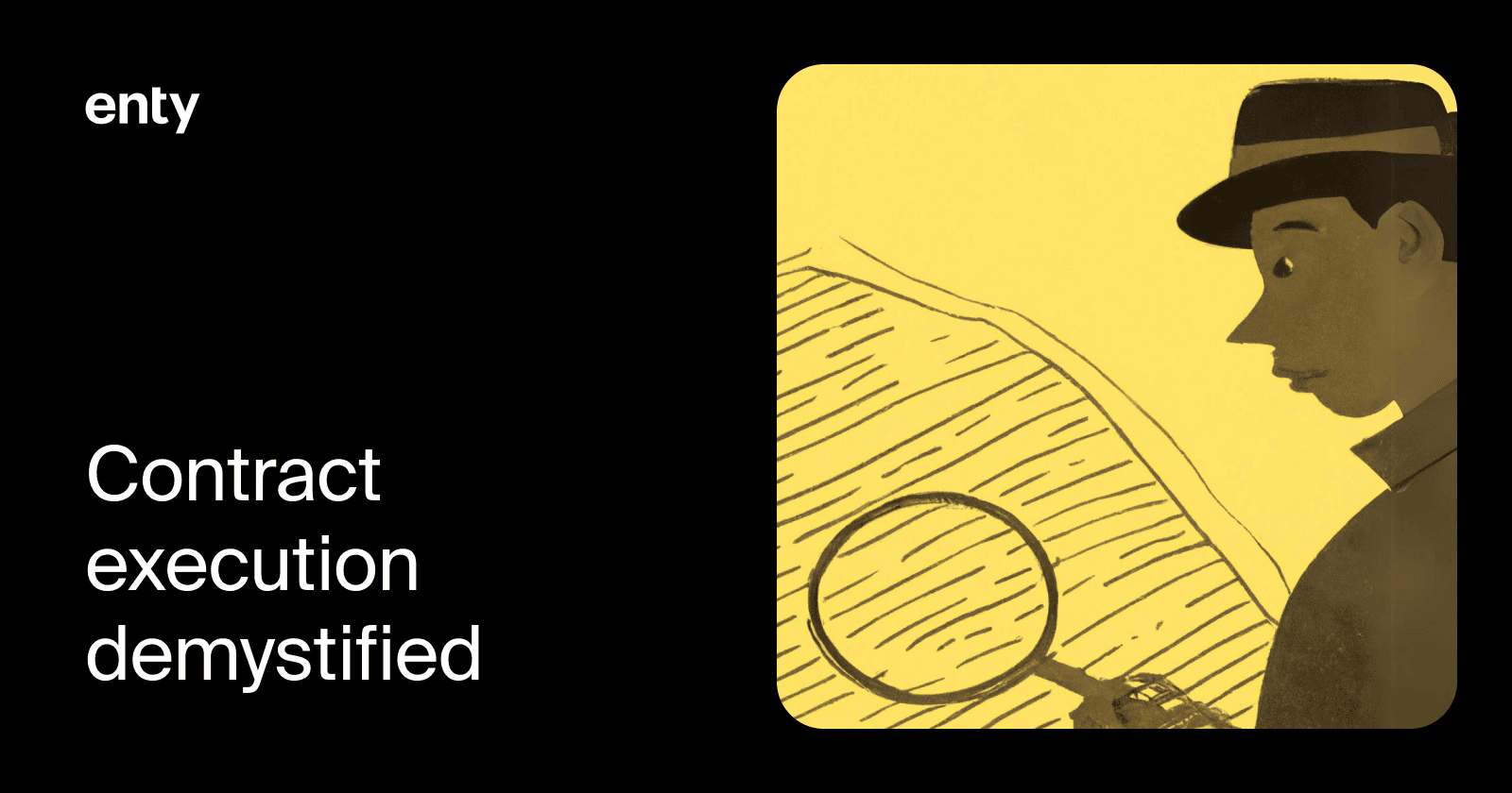 Contract execution demystified