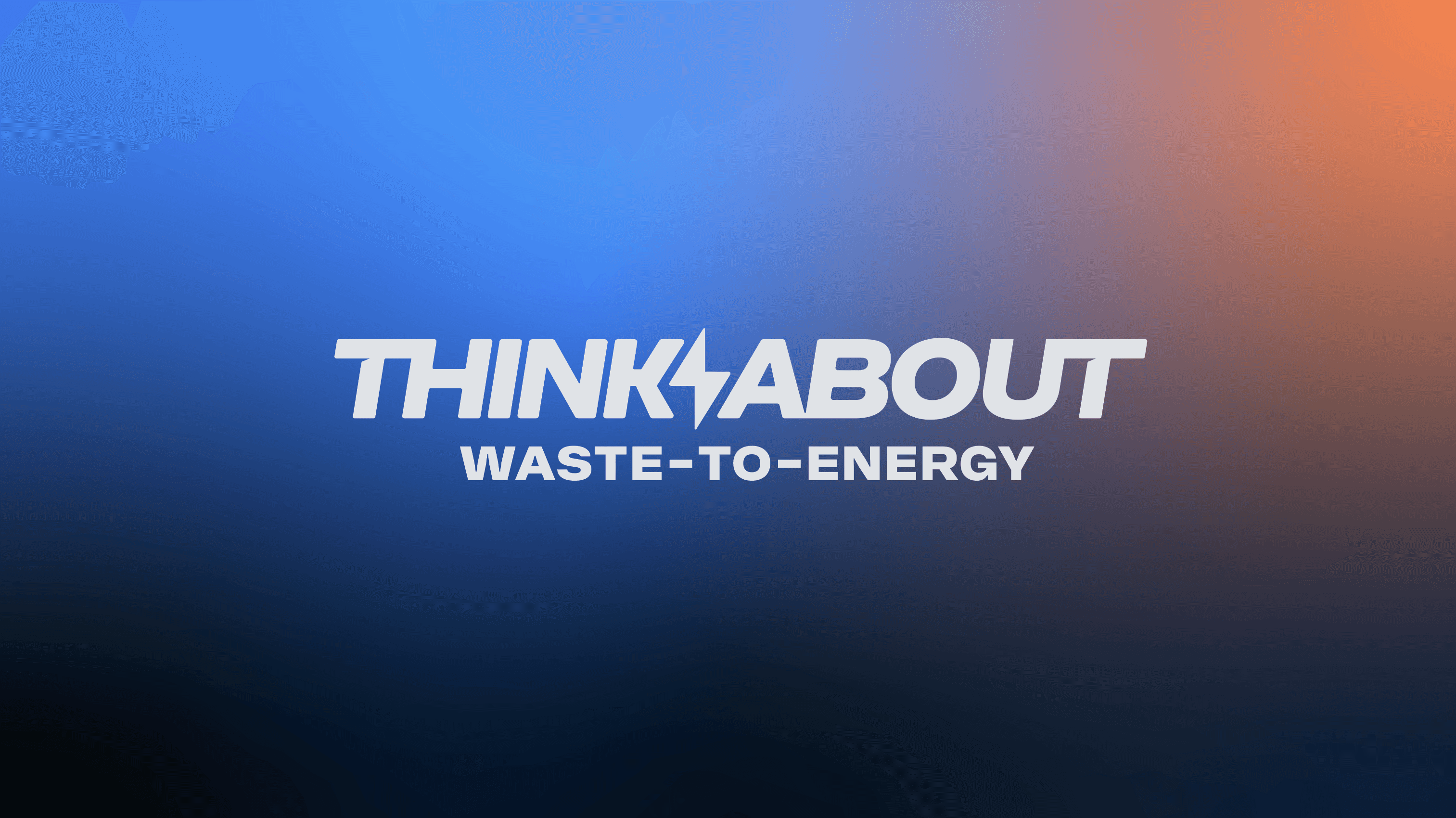 Imagine It | Waste-to-Energy
