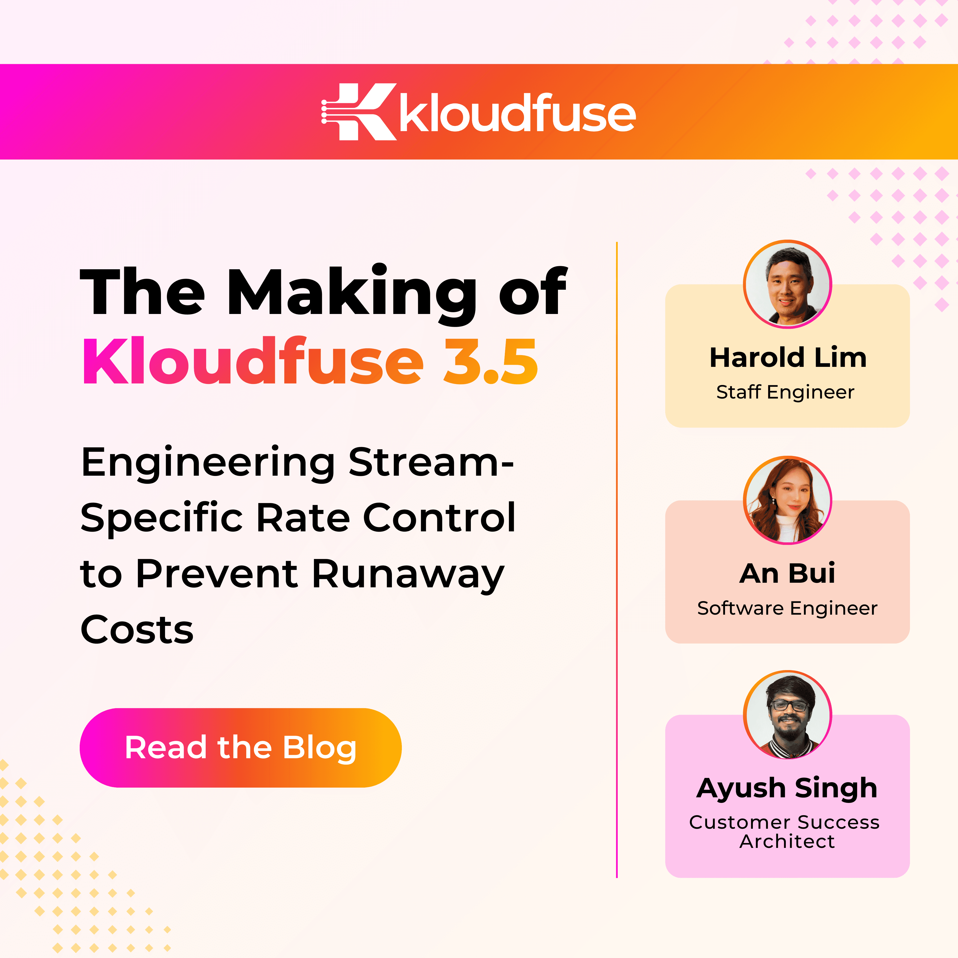 The Making of Kloudfuse 3.5: Engineering Stream-Specific Rate Control ...