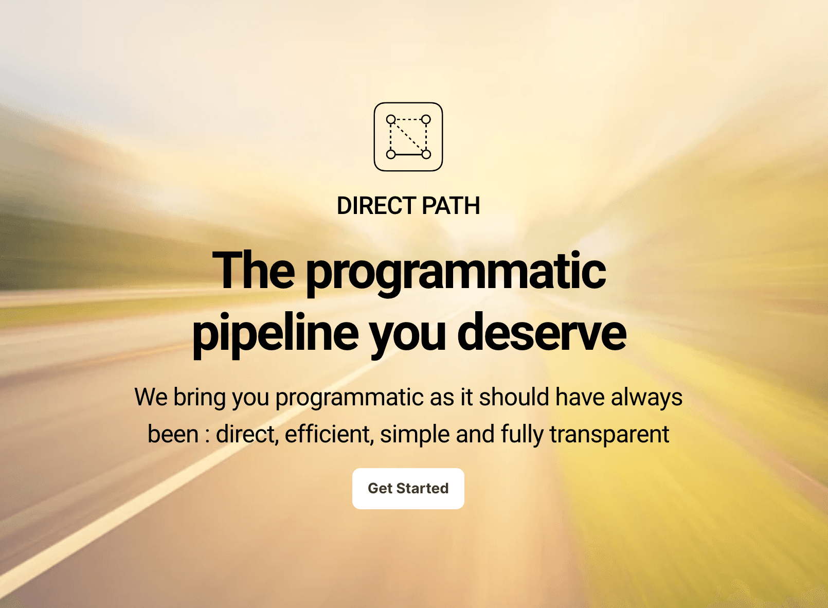 Direct Path: the programmatic pipeline you deserve