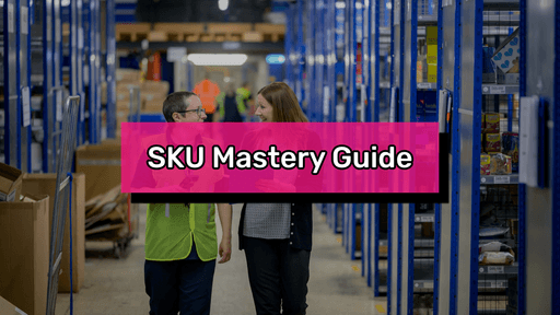 What is SKU? A Complete Guide for Efficient Inventory Management and E ...