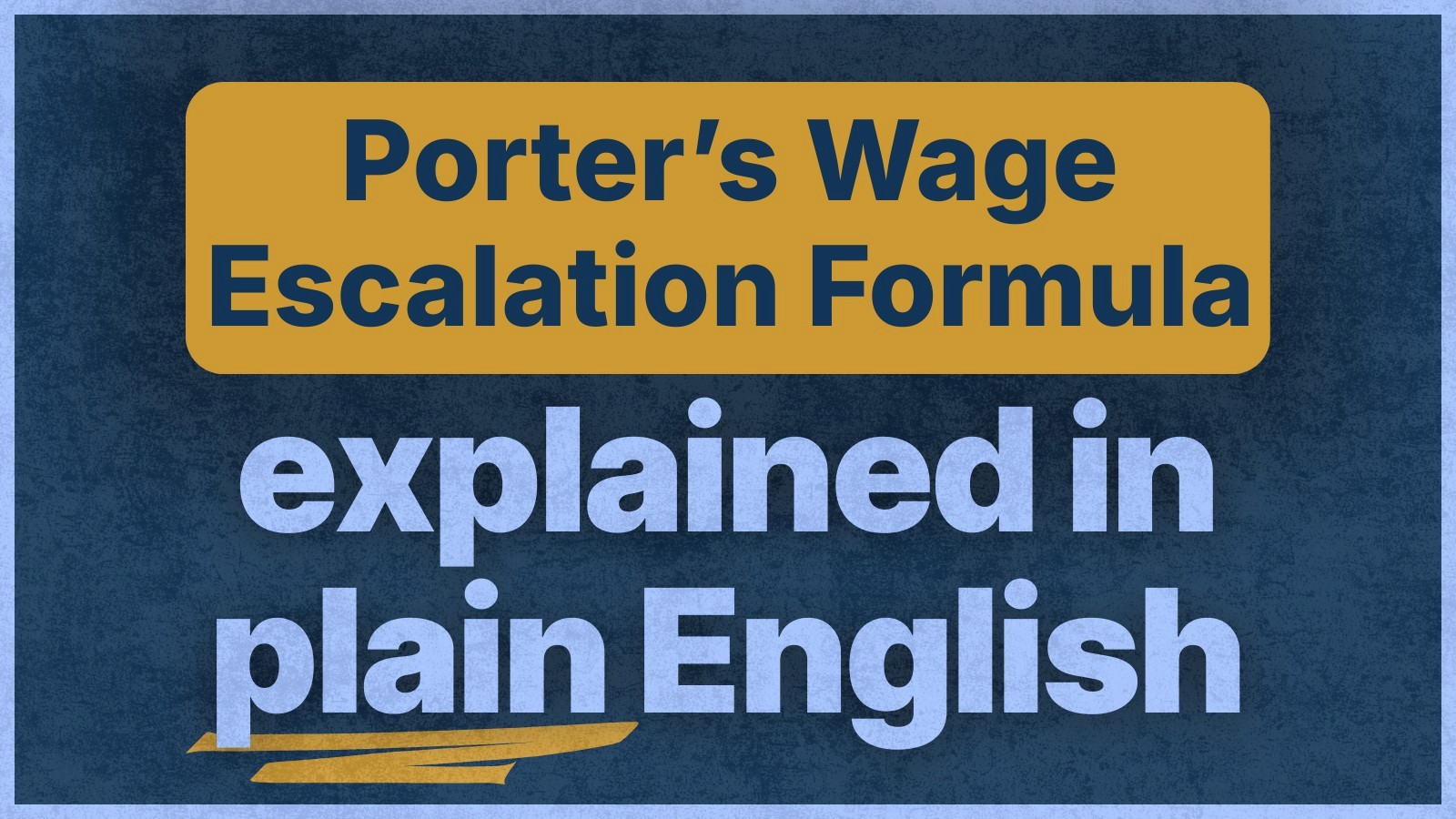 Porter's Wage Escalation Formula: A Guide to Rent Increases