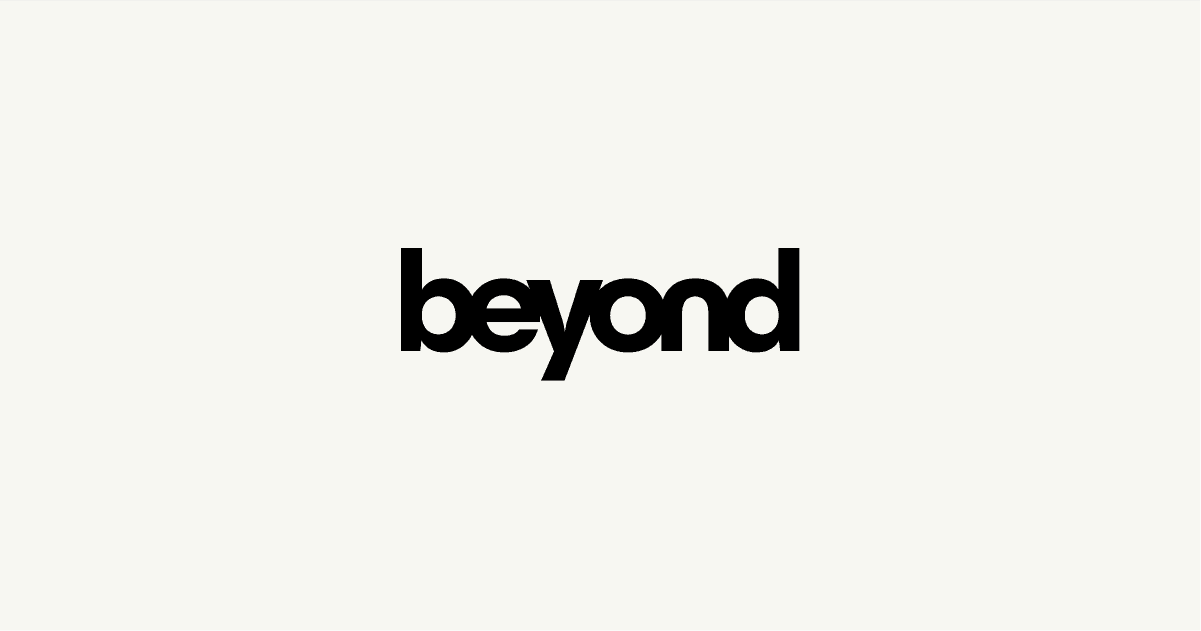 Beyond