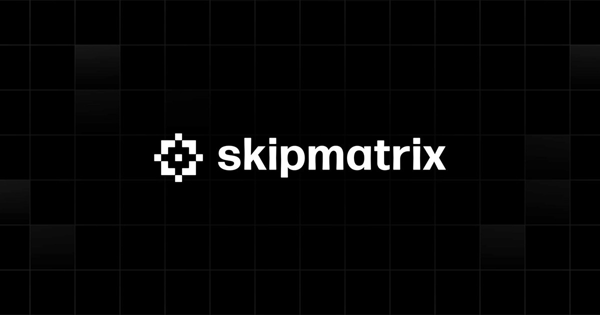 About - SkipMatrix