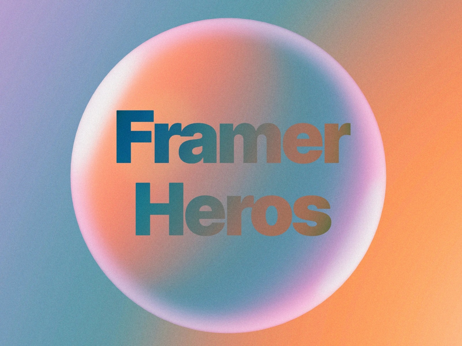 Unique Hero Sections | Framer Heros